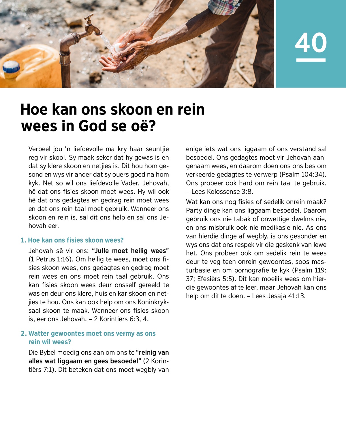 Hoe kan ons skoon en rein wees in God se oë? — Wagtoring – AANLYN ...