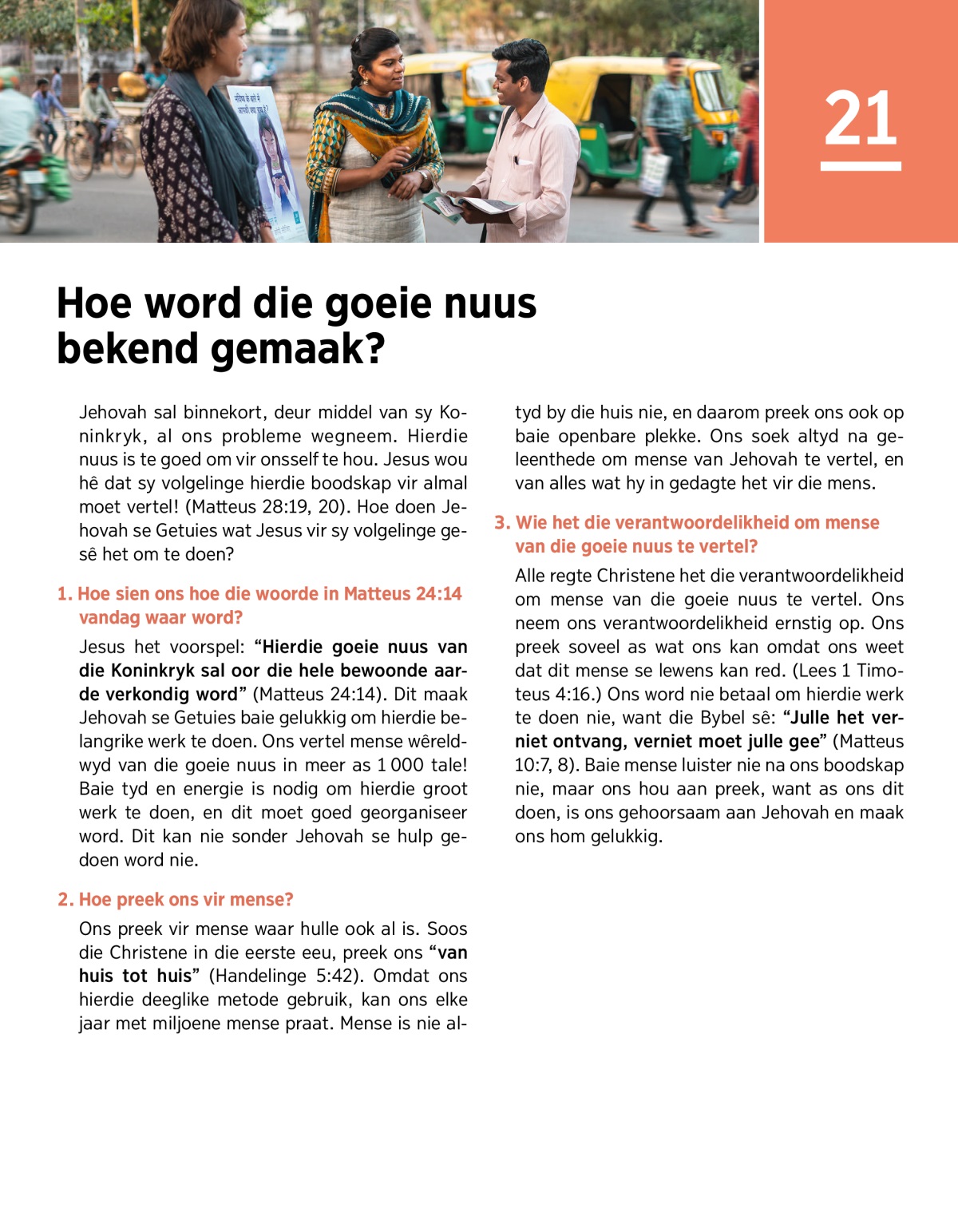 Hoe word die goeie nuus bekend gemaak? — Wagtoring – AANLYN BIBLIOTEEK