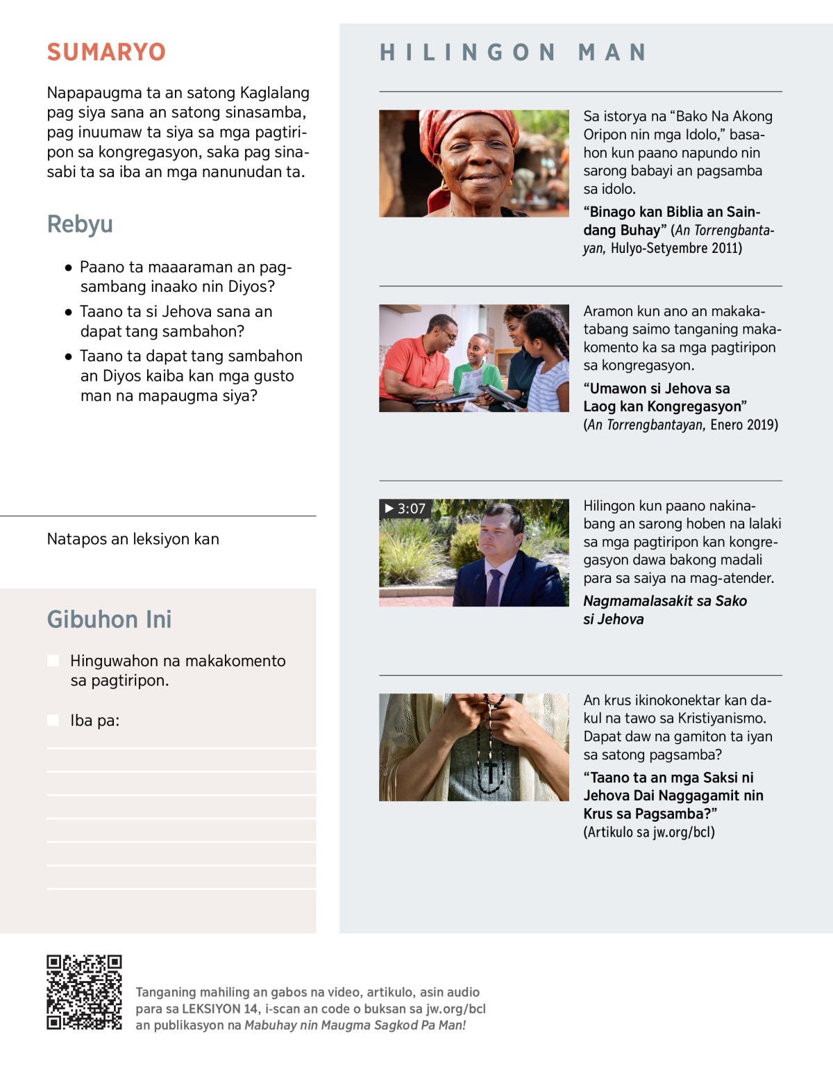 Paano Makakapaugma sa Diyos an Satong Pagsamba? — Watchtower ONLINE NA ...