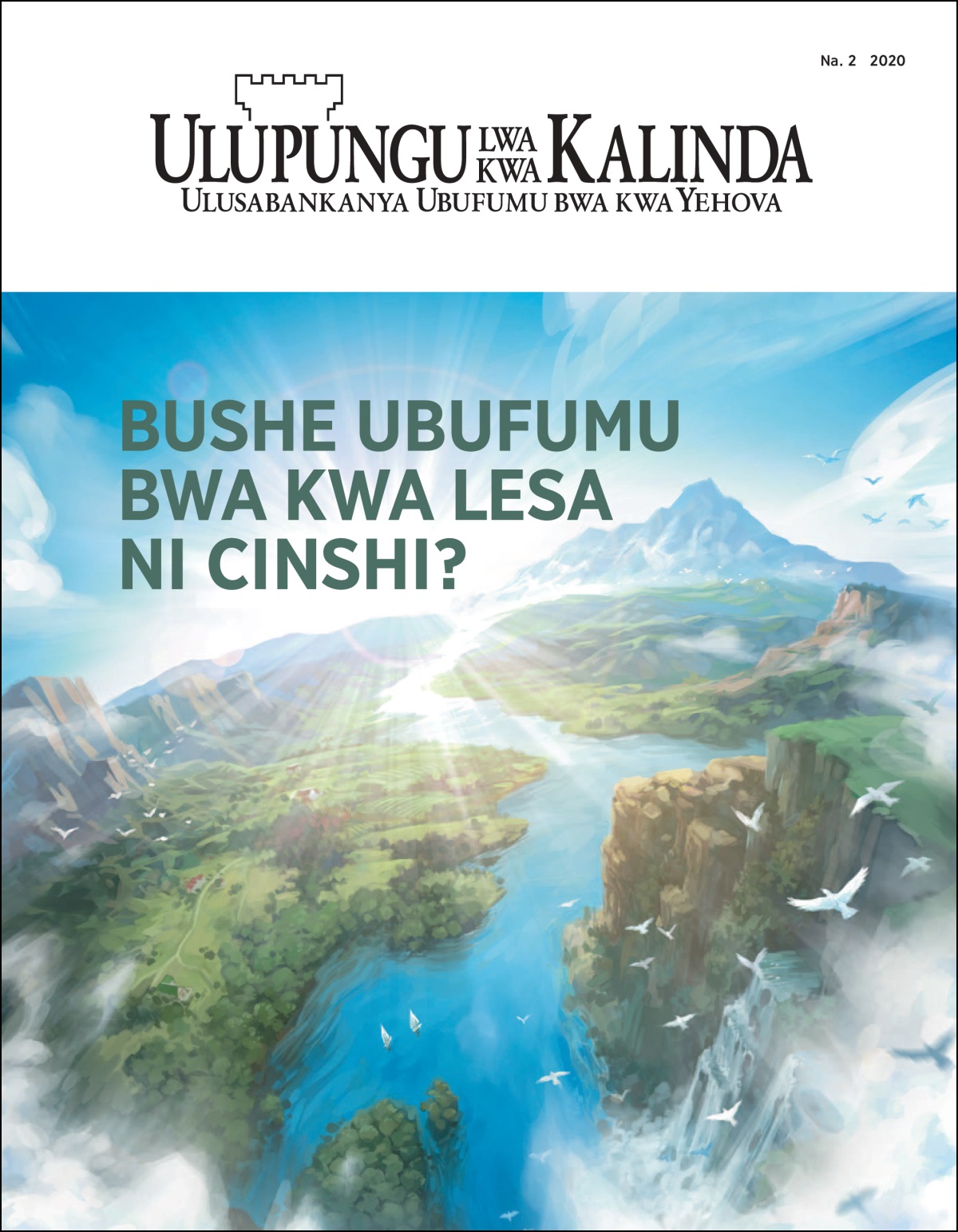 Kampeni Yaibela Iyakweba Abantu pa Bufumu bwa kwa Lesa mu September ...