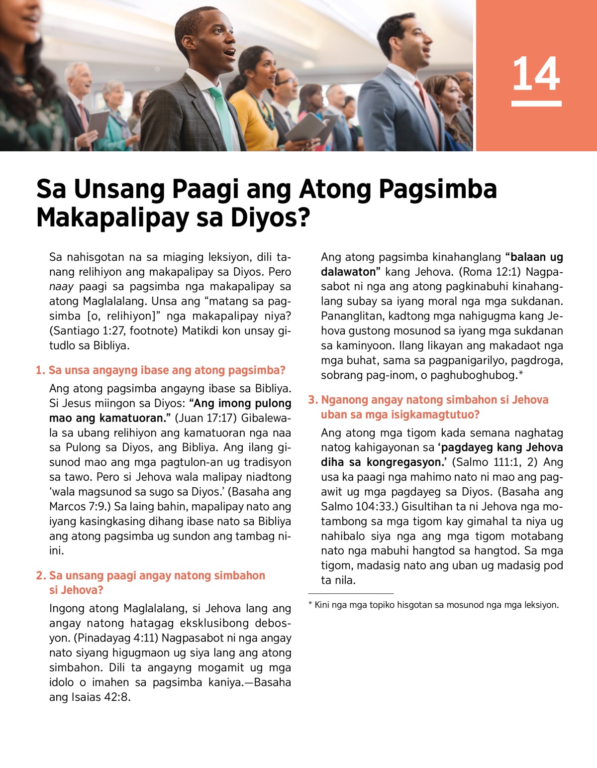 Sa Unsang Paagi ang Atong Pagsimba Makapalipay sa Diyos? — Watchtower ...