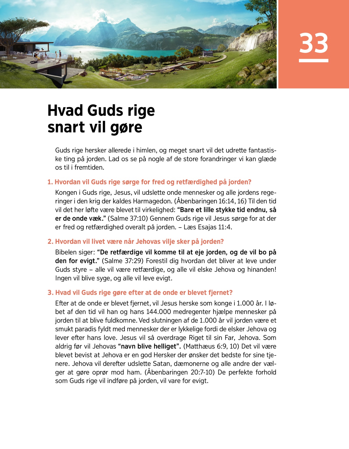Hvad Guds rige snart vil gøre — Watchtower ONLINE LIBRARY