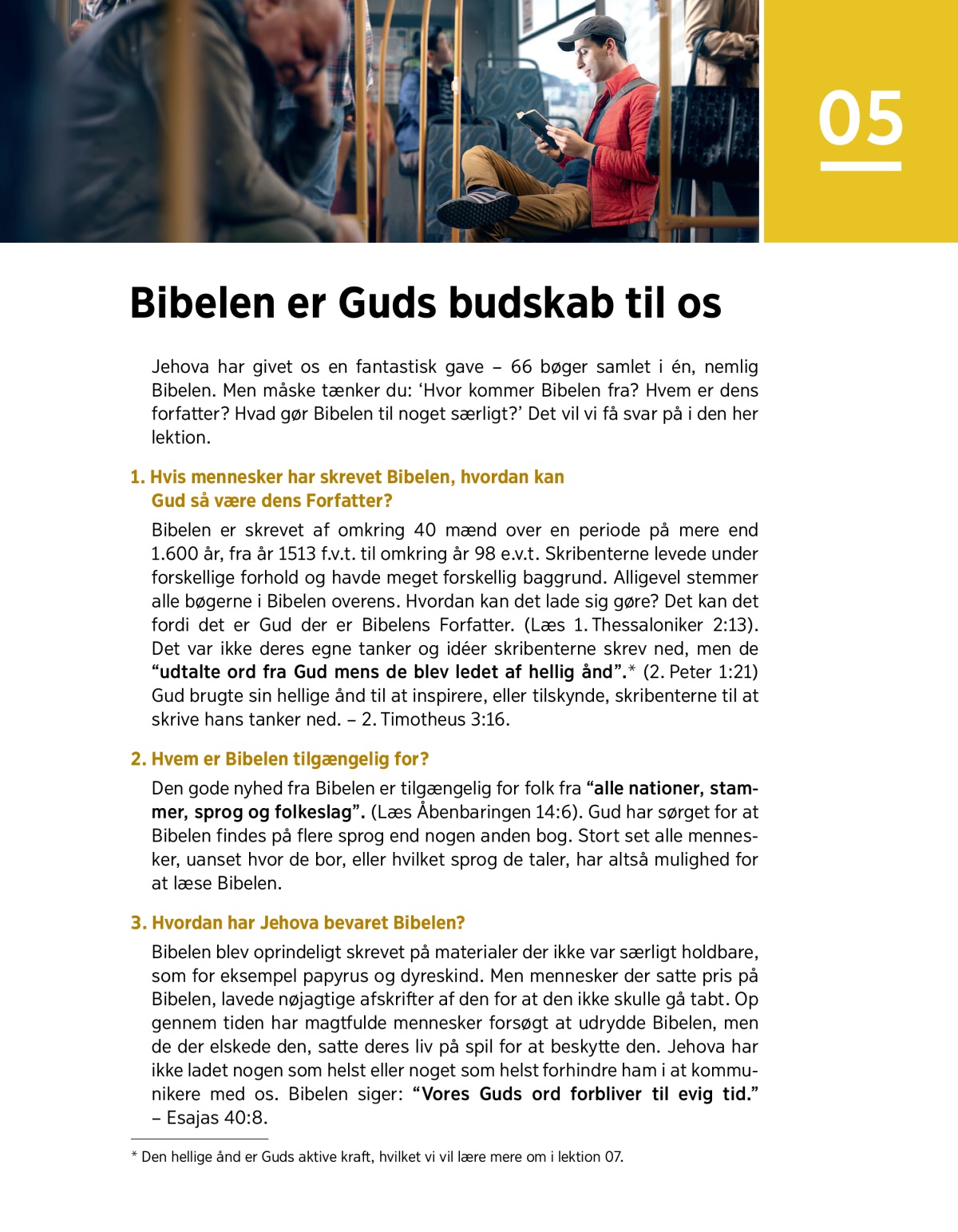Bibelen er Guds budskab til os — Watchtower ONLINE LIBRARY