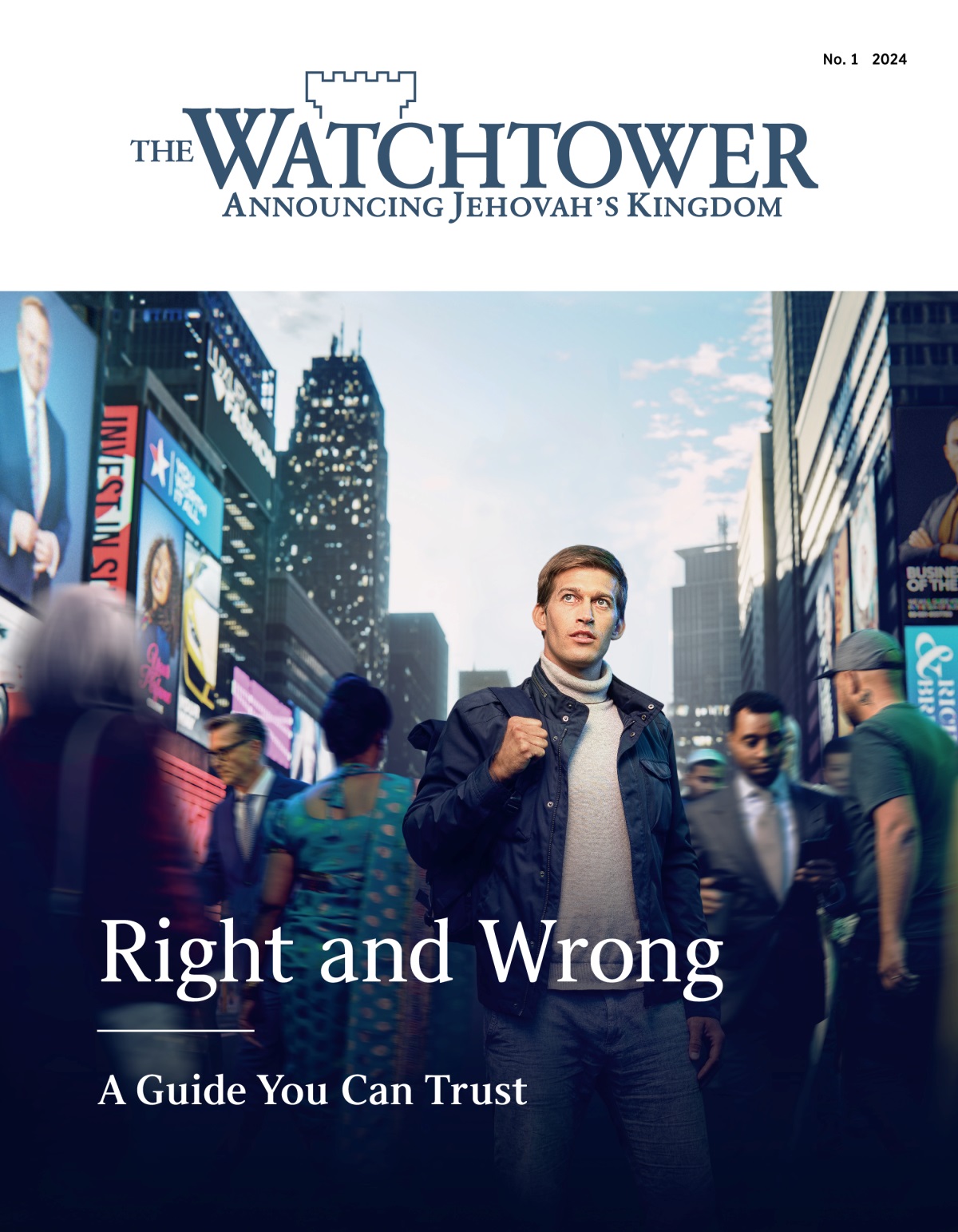 Right and Wrong—A Guide You Can Trust — Watchtower ONLINE LIBRARY