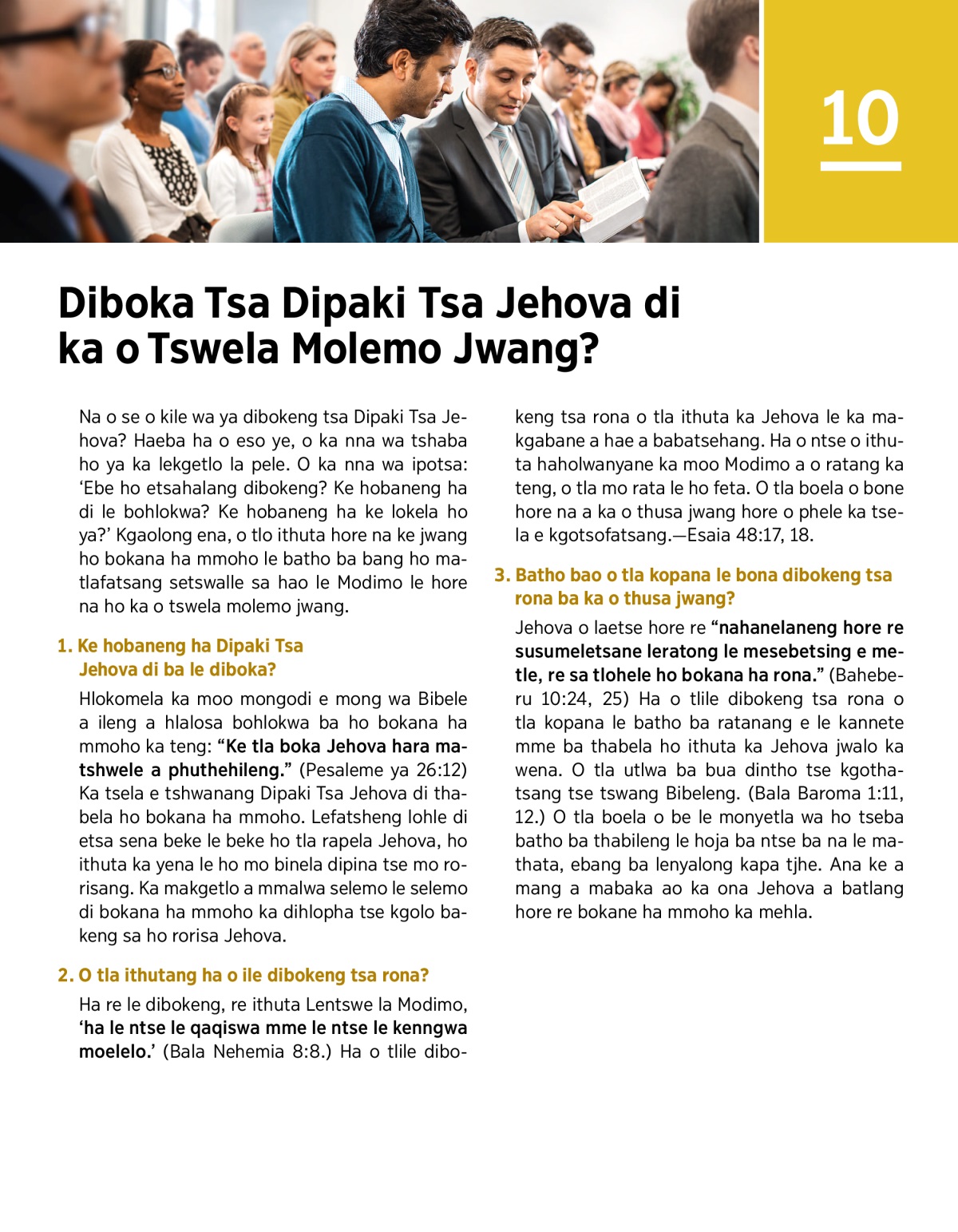 Diboka Tsa Dipaki Tsa Jehova di ka o Tswela Molemo Jwang? — Watchtower ONLINE LIBRARY