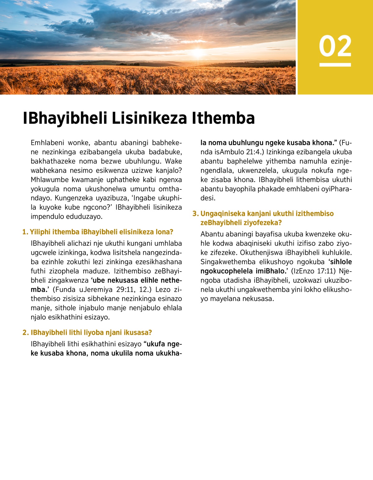 IBhayibheli Linikeza Ithemba — Watchtower UMTAPO OKUYI-INTHANETHI